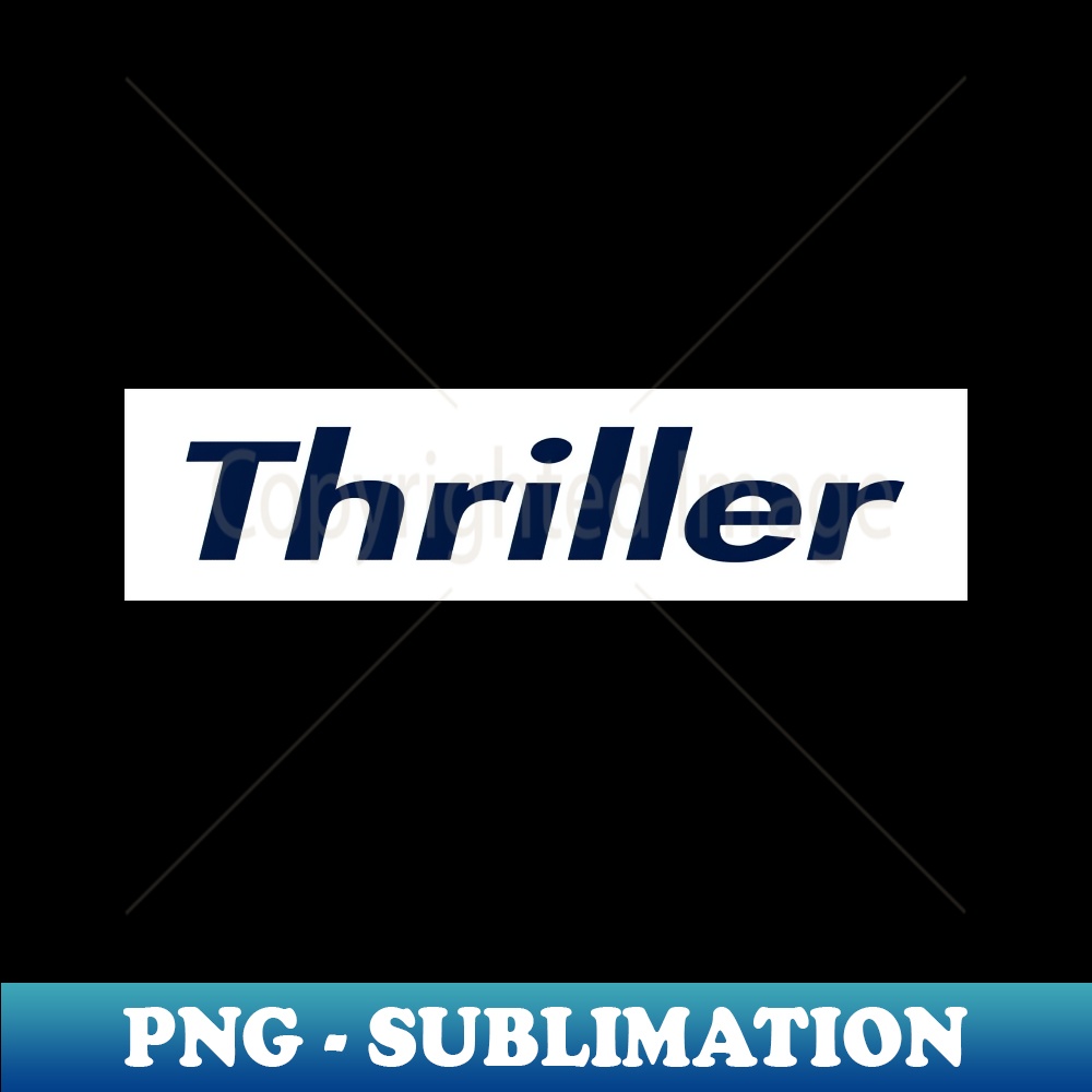 SUPER LOGO THRILLER - PNG Transparent Sublimation Design - I - Inspire ...