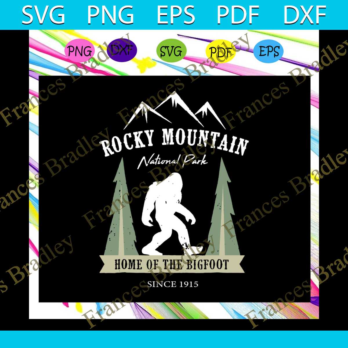 Rocky mountain svg, home of the bigfoot since 1915 svg, bigf | Inspire ...
