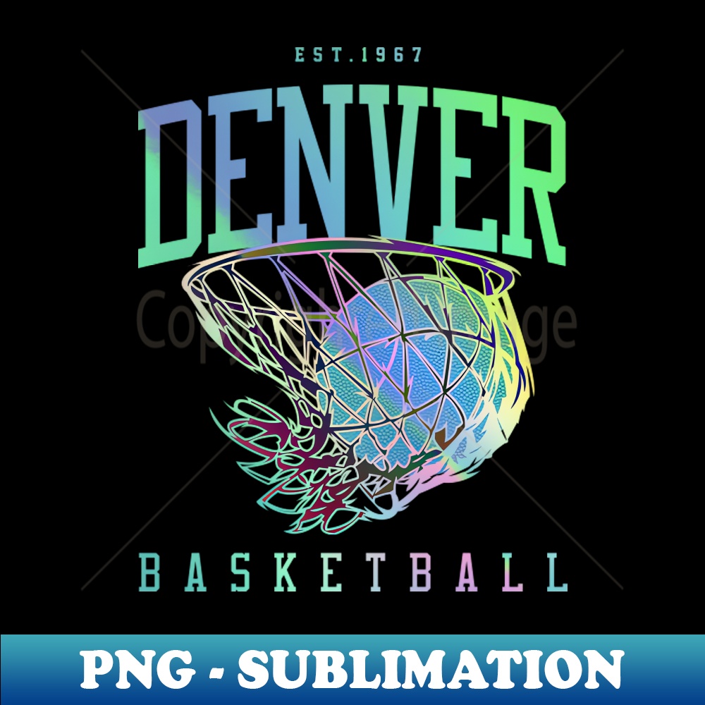 Denver Basketball Varsity HOLO Style - Exclusive PNG Sublima | Inspire ...