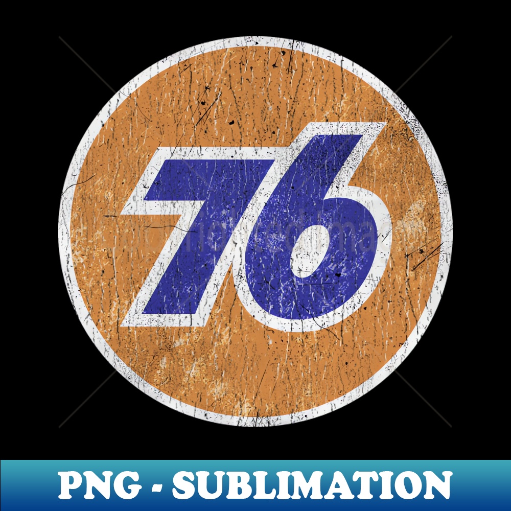 Vintage Distressed 76 Gasoline - PNG Transparent Sublimation - Inspire ...