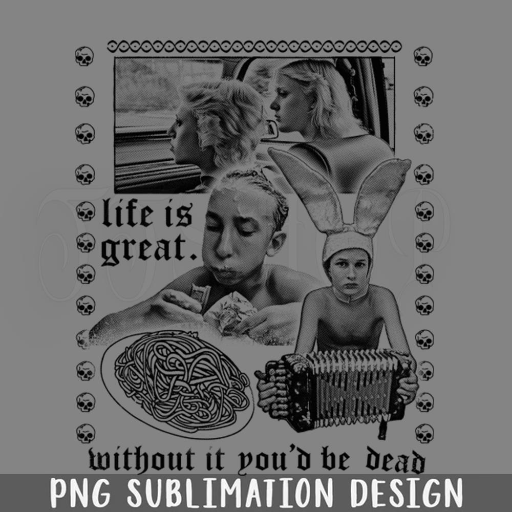 Life Is reat Original ummo Design PNG Download | Inspire Uplift