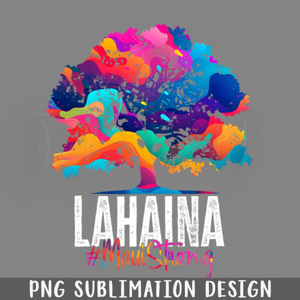 Lahaina Strong Maui Hawaii Old Banyan Tree PNG Download | Inspire Uplift