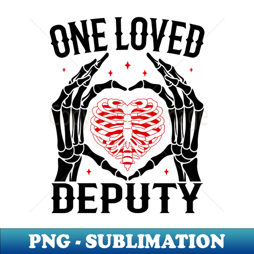 Funny Skeleton Heart Hands One Loved Deputy Valentines Day G - Inspire ...