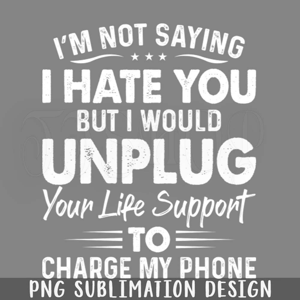 I Am ot Saying I Hate You Funny s Sayings Funny Sarcastics P | Inspire ...
