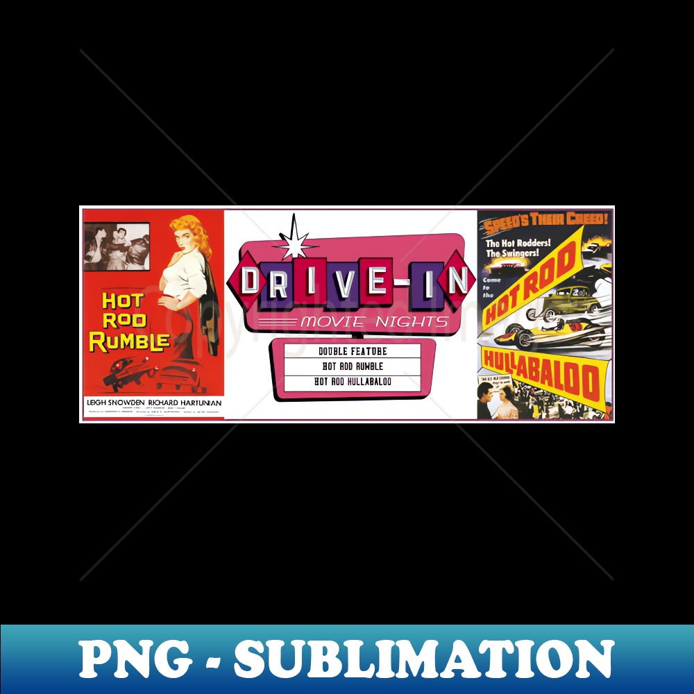 Drive-In Double Feature - Hot Rod Rumble Hot Rod Hullabaloo - Inspire ...