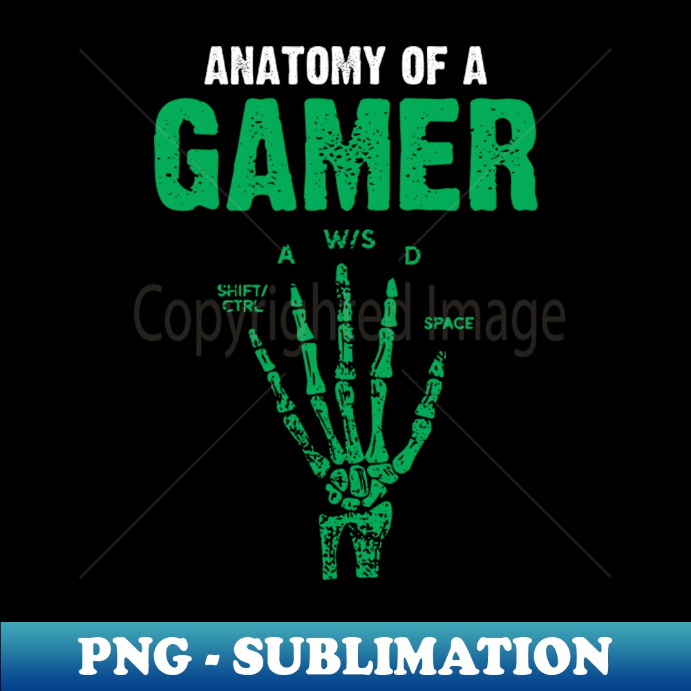 Anatomy Of A Gamer Skeleton Hand Funny Men Boys Kids Teens - - Inspire ...