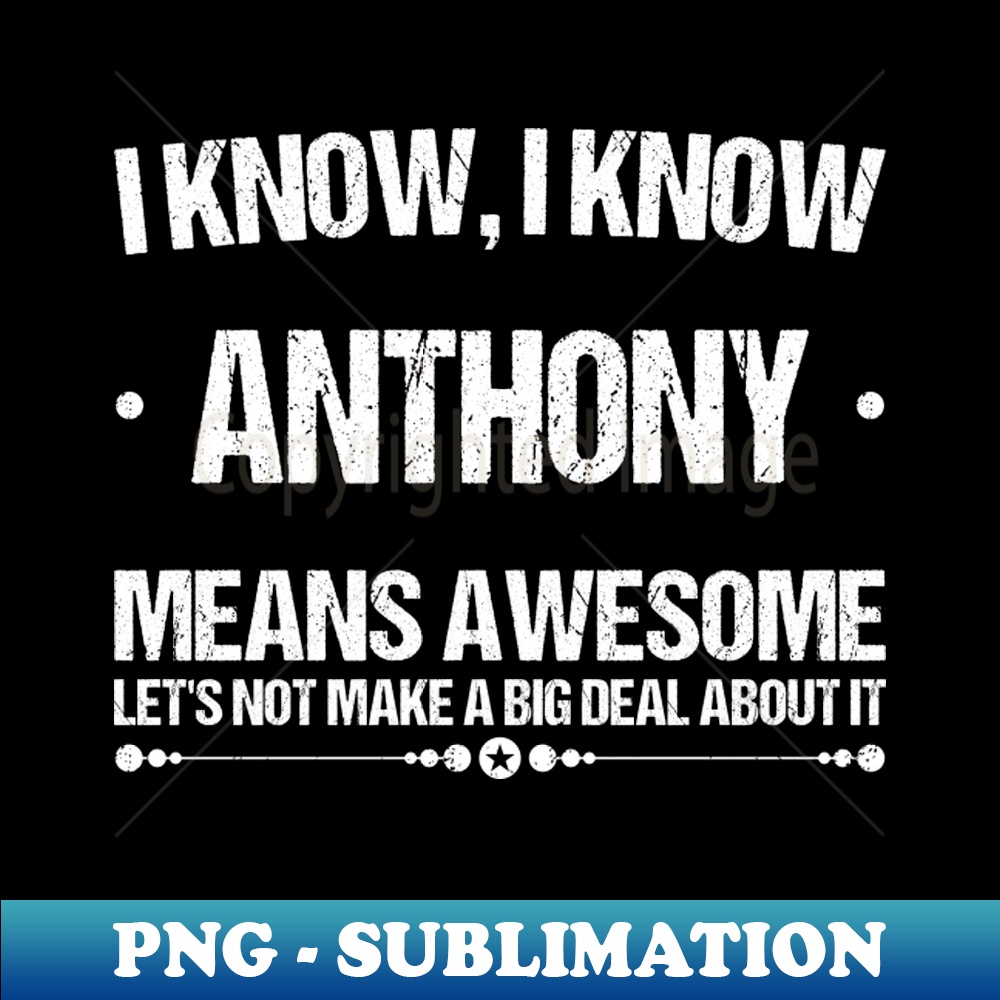 Best Anthony Ever Awesome Anthony Name Personalized Birthday - Inspire ...