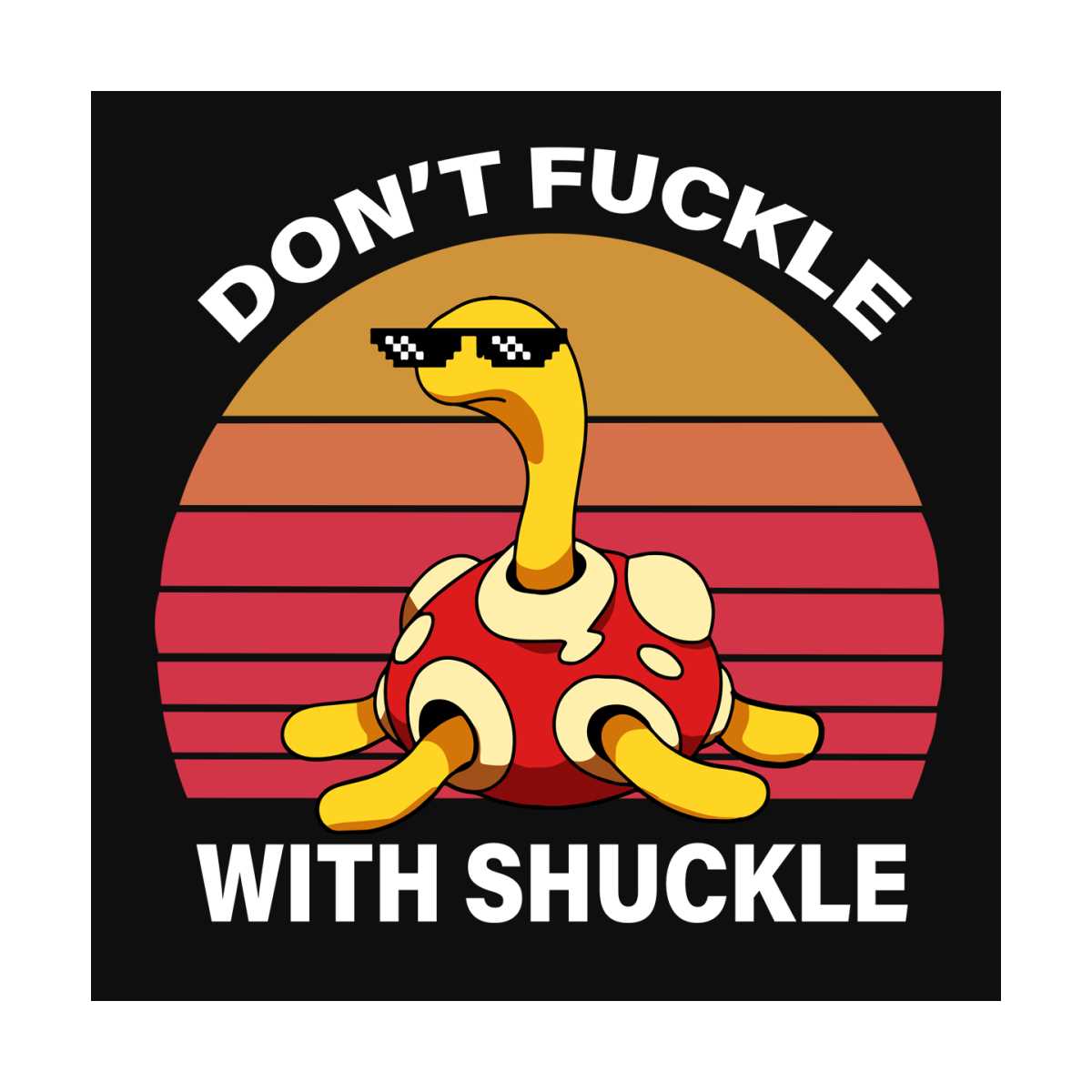 Don't Fuckle With Shuckle, Trending Svg, Turtle vector, Turt | Inspire ...