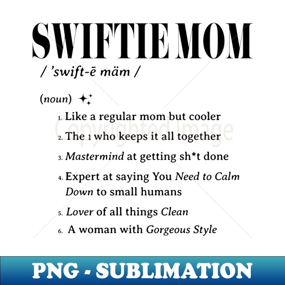 Swiftie Mom - Eras Tour Movie Swifty Mom - In My Mom Era - | Inspire Uplift