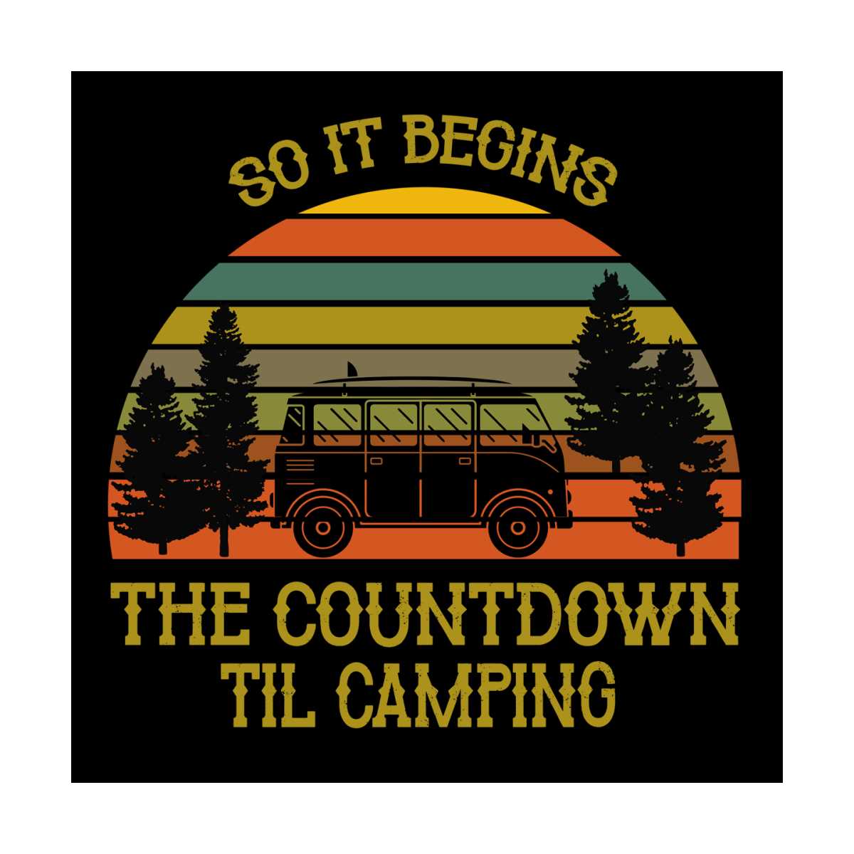The Countdown Til Camping, Trending Svg, Trending Now, Trend | Inspire ...