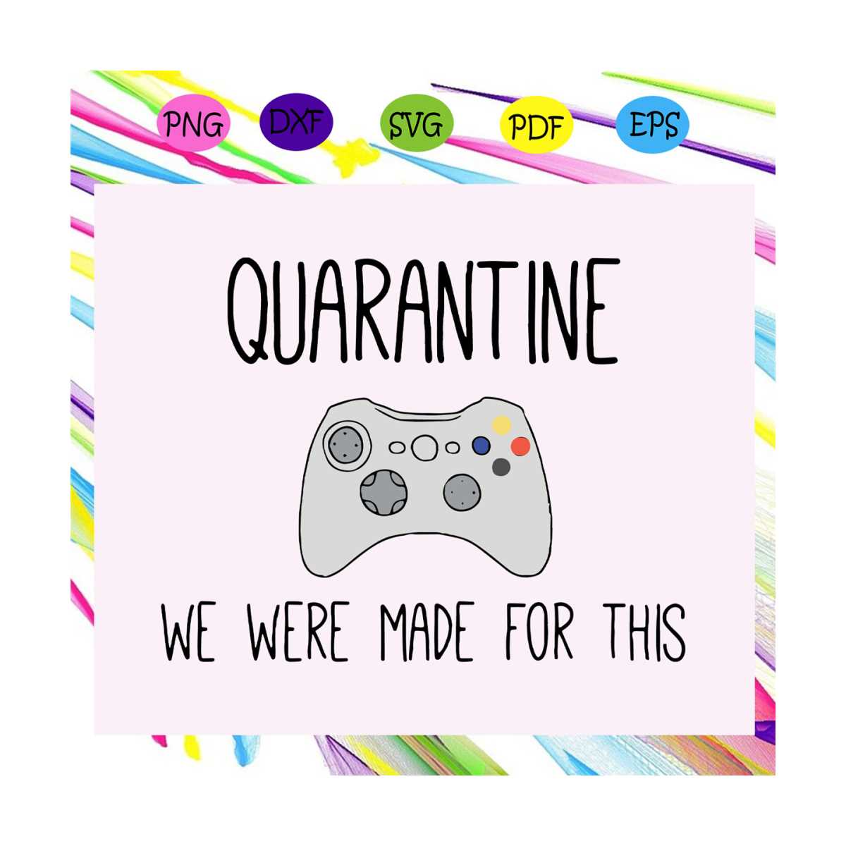 Quarantine svg, we were made for this svg, social distancing | Inspire ...