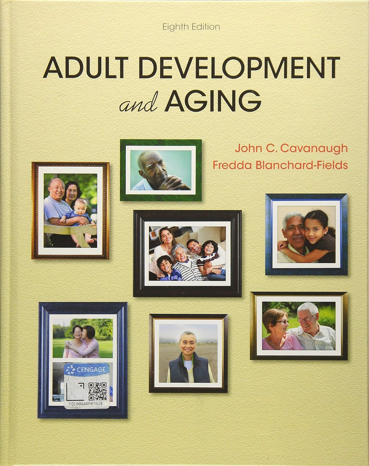 Adult Development and Aging 8th Edition by John C. Cavanaugh - Inspire ...