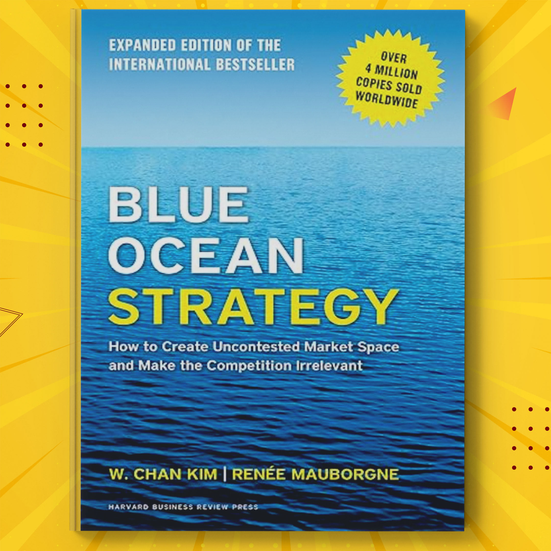 Blue Ocean Strategy, Expanded Edition: How to Create Unconte | Inspire ...