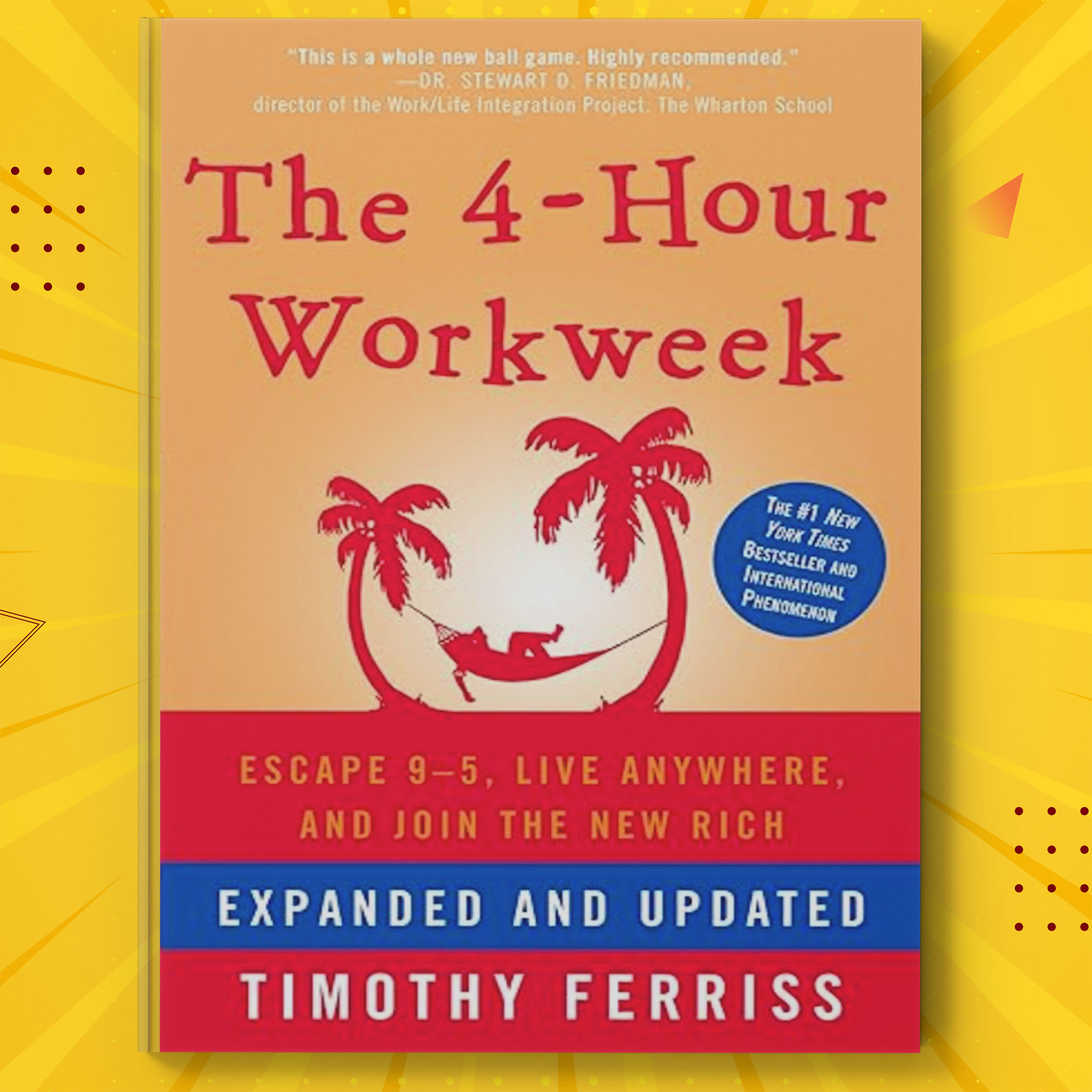The 4-Hour Workweek, Expanded and Updated: Expanded and Upda | Inspire ...