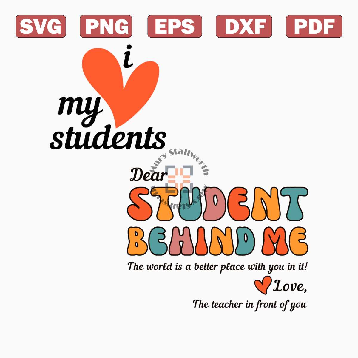 Dear Student Behind Me Png Svg, Inspirational Teacher PNG, T | Inspire ...