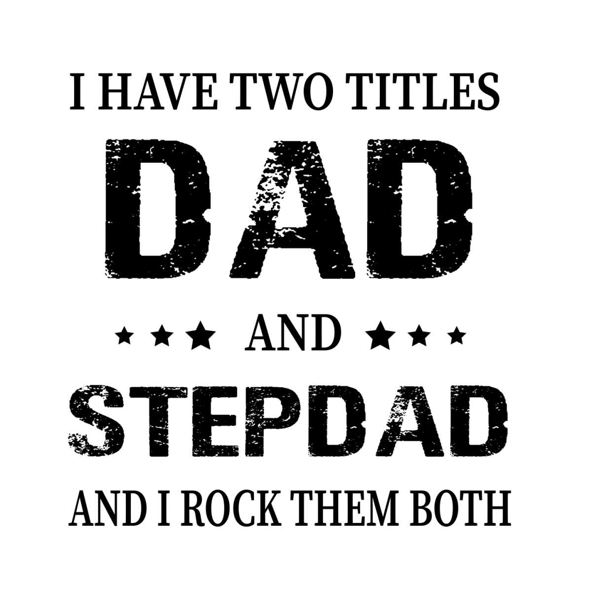 Dad And Step Dad, Fathers Day Svg, Happy Fathers Day, Dad Li | Inspire ...