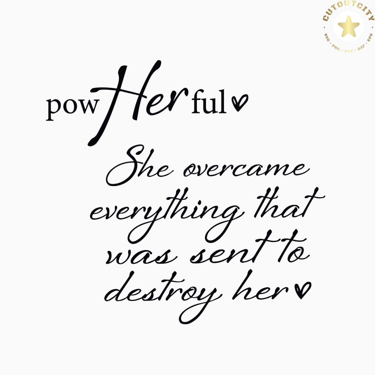 Women Empowerment Svg, She over came Everything That Was Sen | Inspire ...