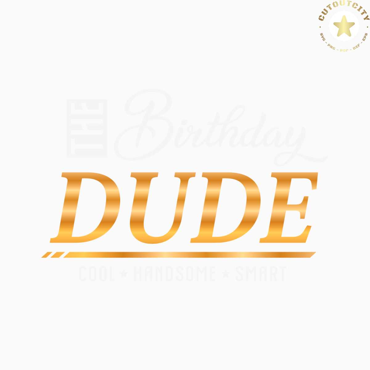 Birthday Dude Svg | Inspire Uplift