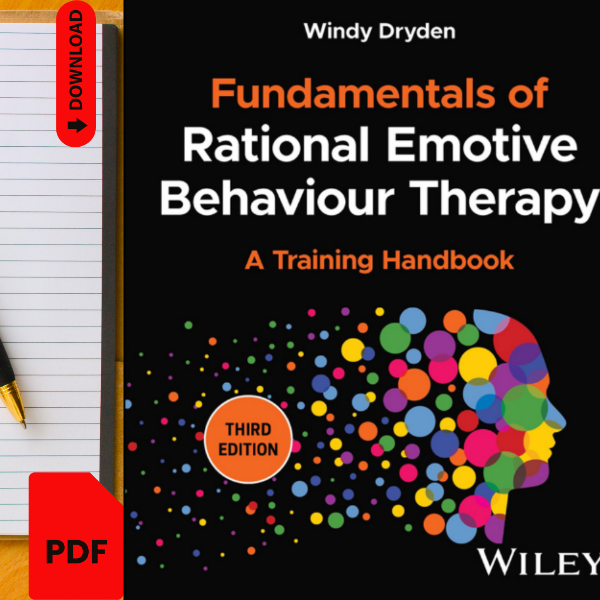 Fundamentals of Rational Emotive Behaviour Therapy: A Traini | Inspire ...