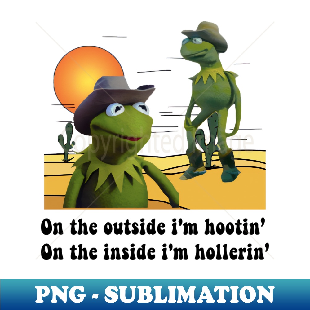 On the outside im hootin on the inside im hollerin Kermit Me | Inspire ...
