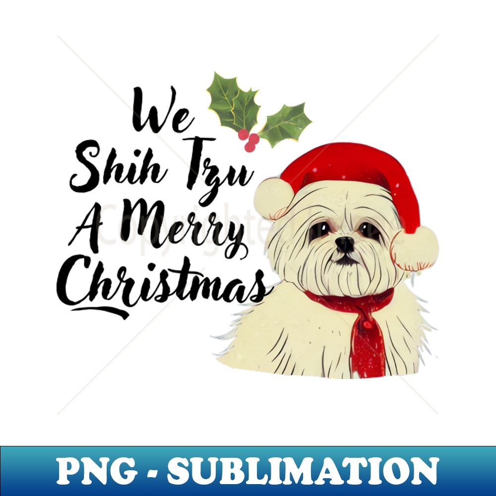 Funny Shih Tzu A Merry Christmas Crusty White Dog Malshi Pup - Inspire ...