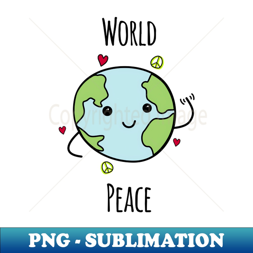 World Peace - Unique Sublimation PNG Download - Create with - Inspire ...