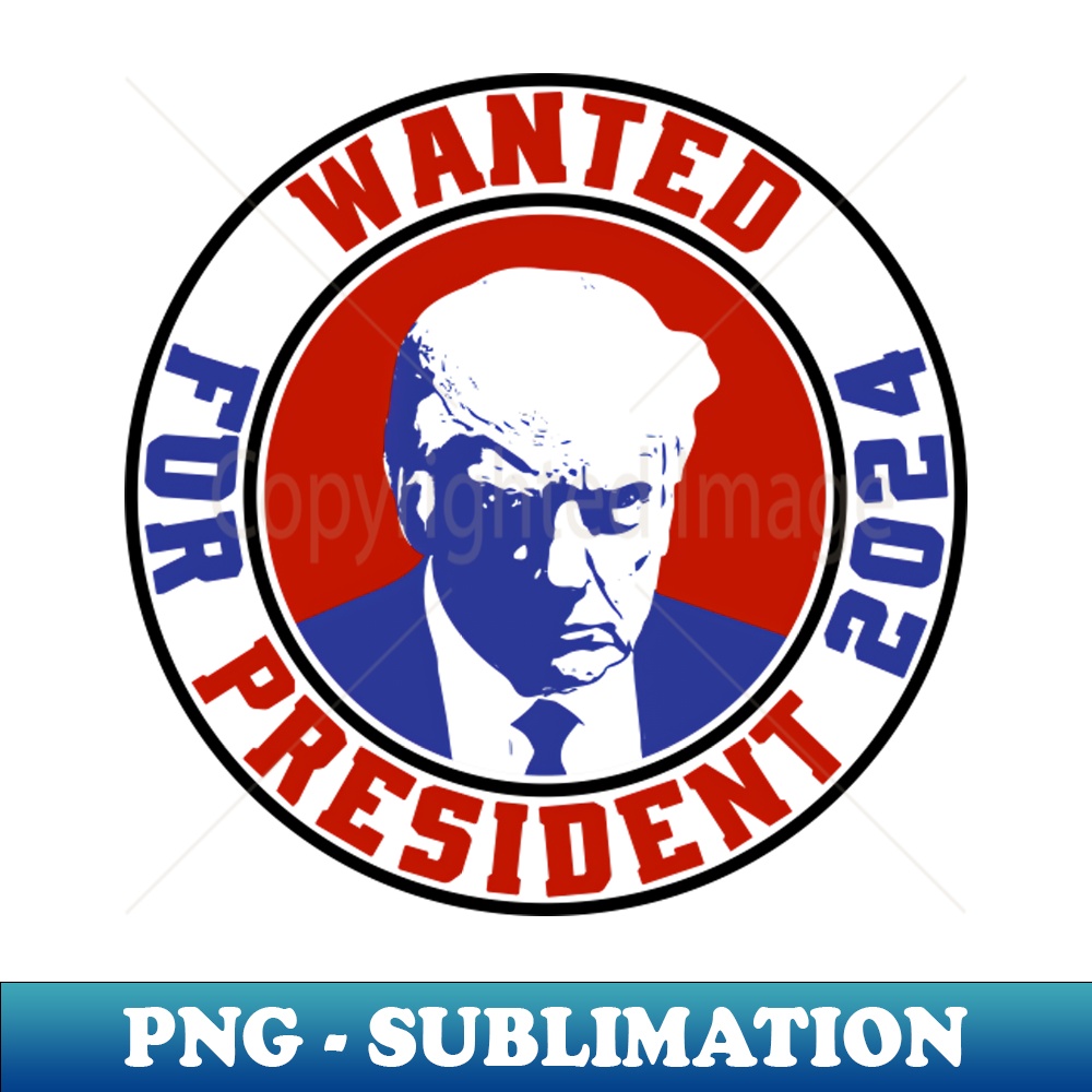 Wanted For President 2024 - Trump Mugshot Stamp Red Seal - | Inspire Uplift