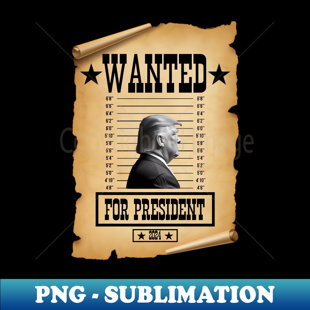 Wanted For President Donald Trump Mugshot - Signature Sublim | Inspire ...