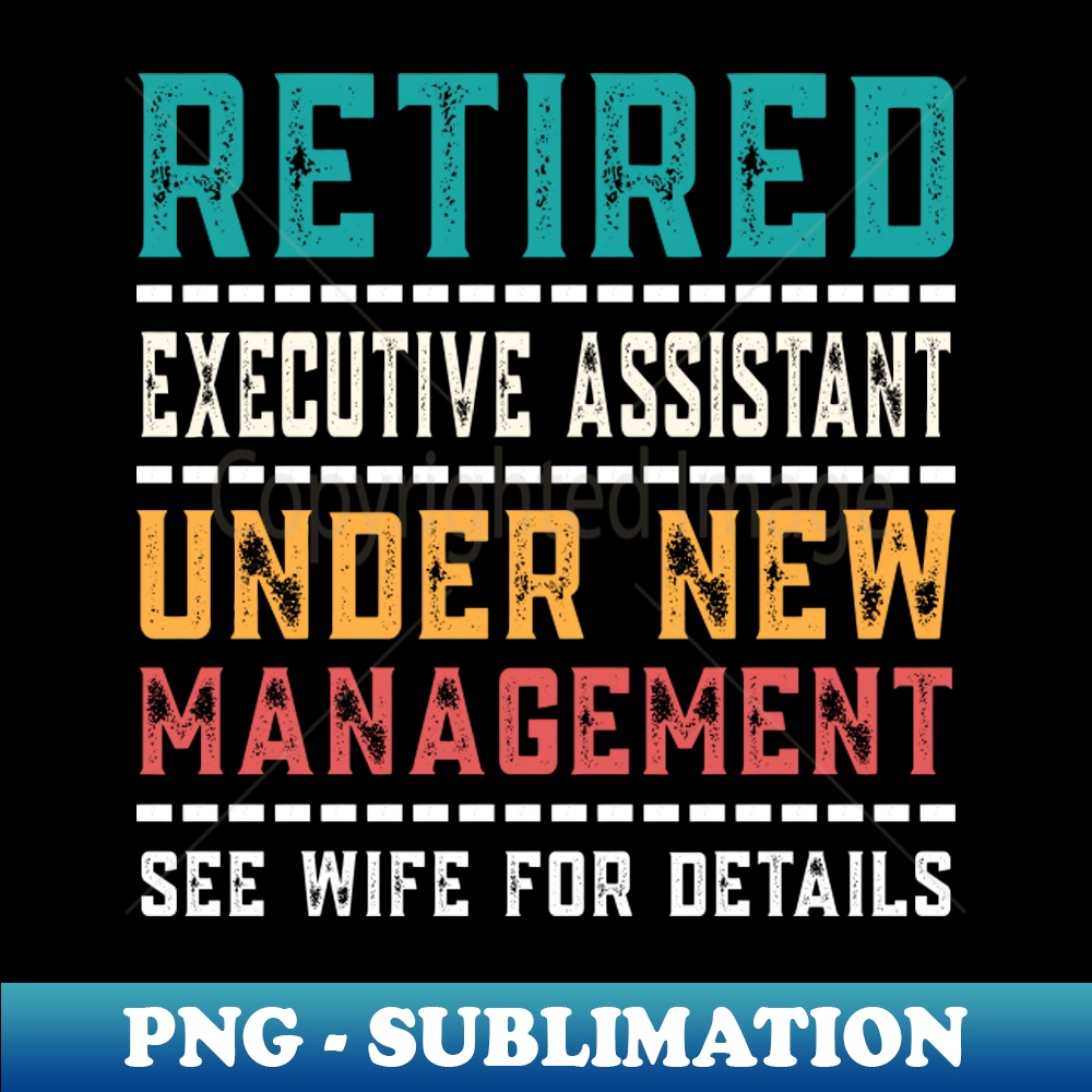 Vintage Retired EXECUTIVE ASSISTANT Retirement Gift For Men | Inspire ...