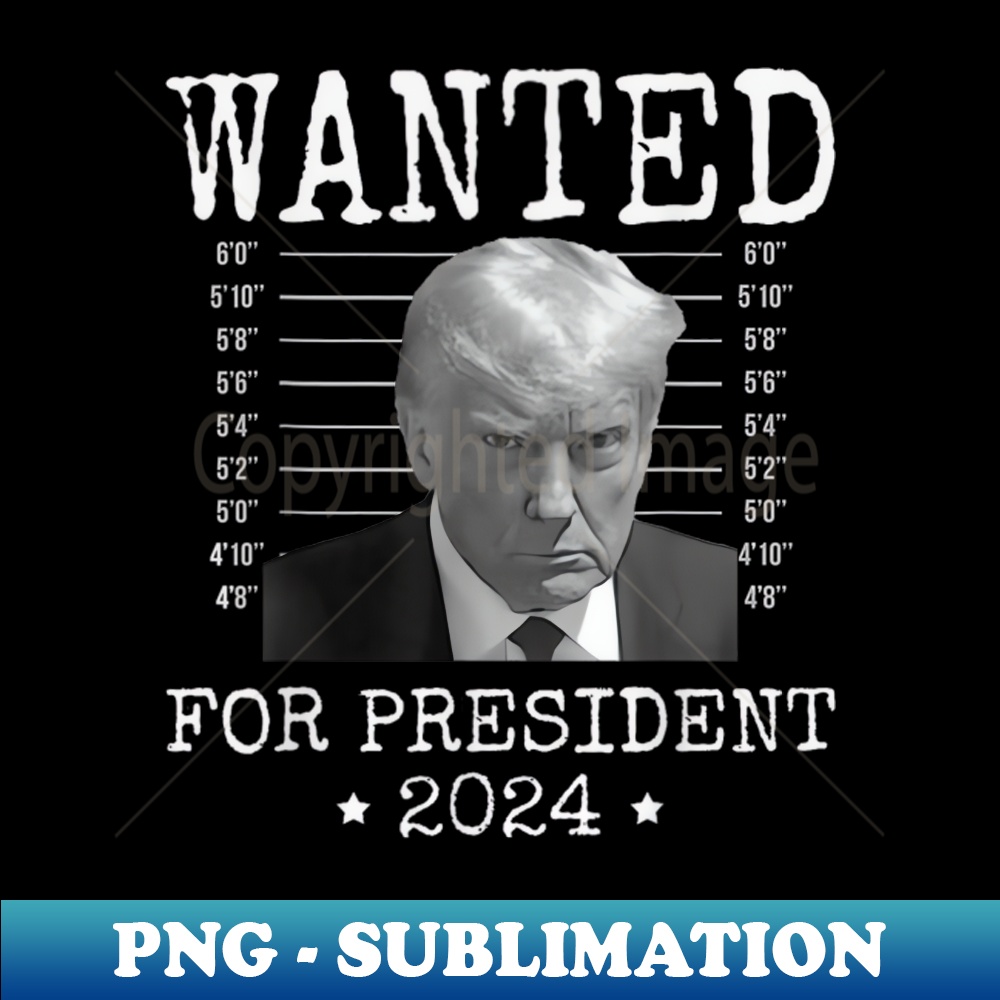 Wanted Donald Trump 2024 For President Never Surrender - Exc | Inspire ...