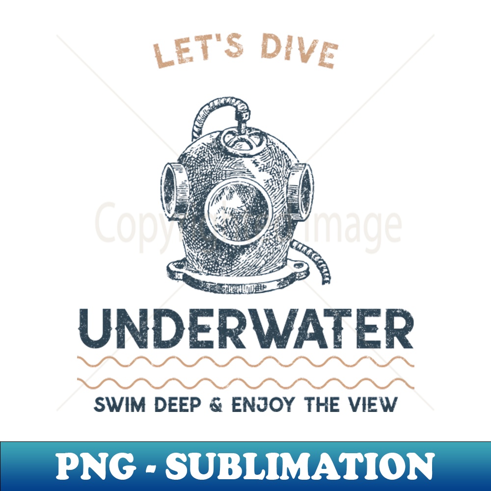 Lets Dive - Vintage Scuba Diver - Instant Sublimation Digita | Inspire Uplift