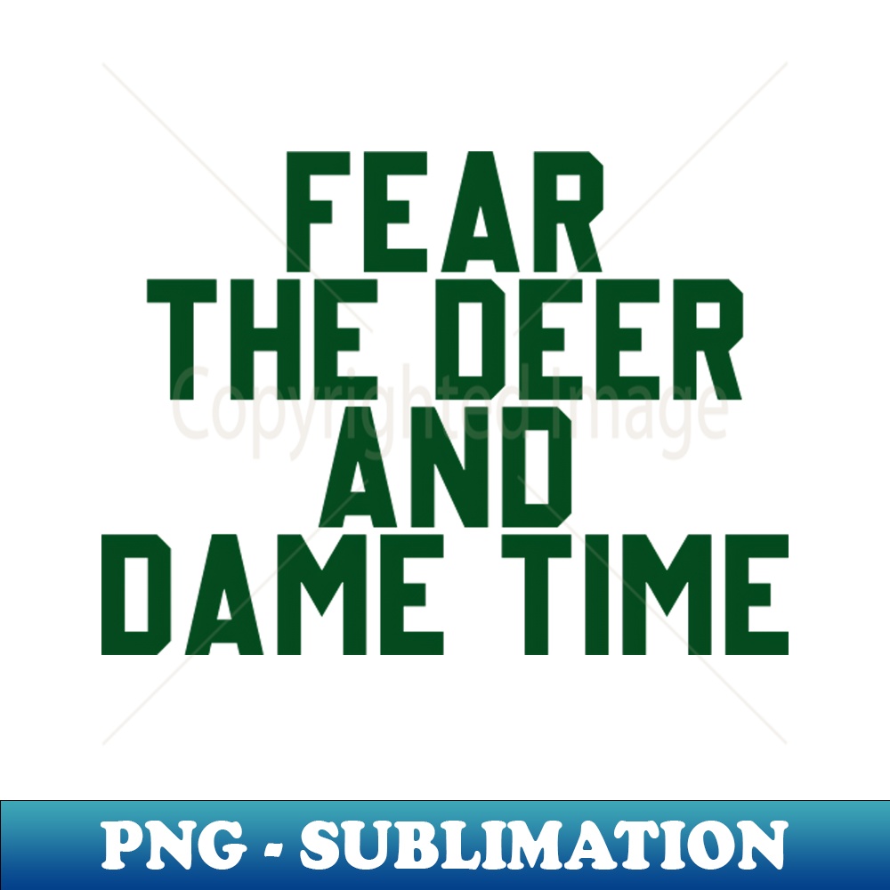 fear the dear and the dame time 2 - Premium Sublimation Digi | Inspire ...