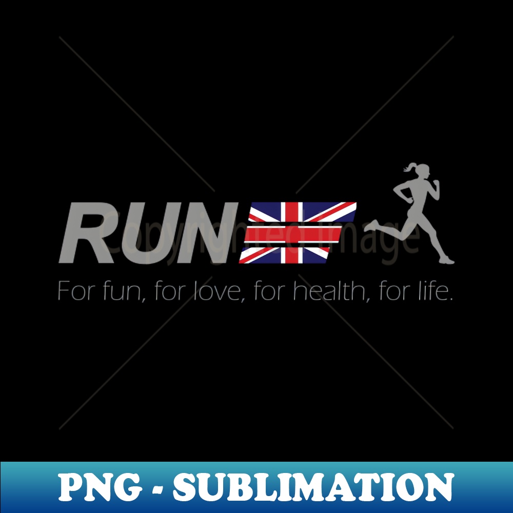 run for life UK - PNG Transparent Sublimation Design - Unlea | Inspire ...