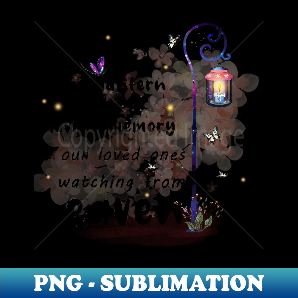 This lantern loving memory - Trendy Sublimation Digital Down | Inspire ...