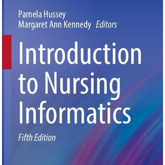 Introduction to Nursing Informatics (Health Informatics) 5th - Inspire ...