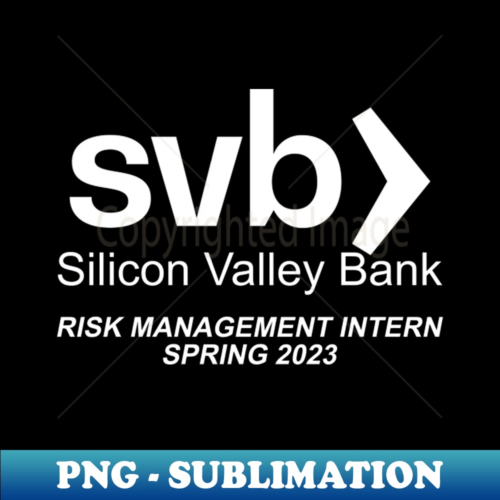 SVB Risk Management Intern 2023 - High-Quality PNG Sublimati - Inspire ...