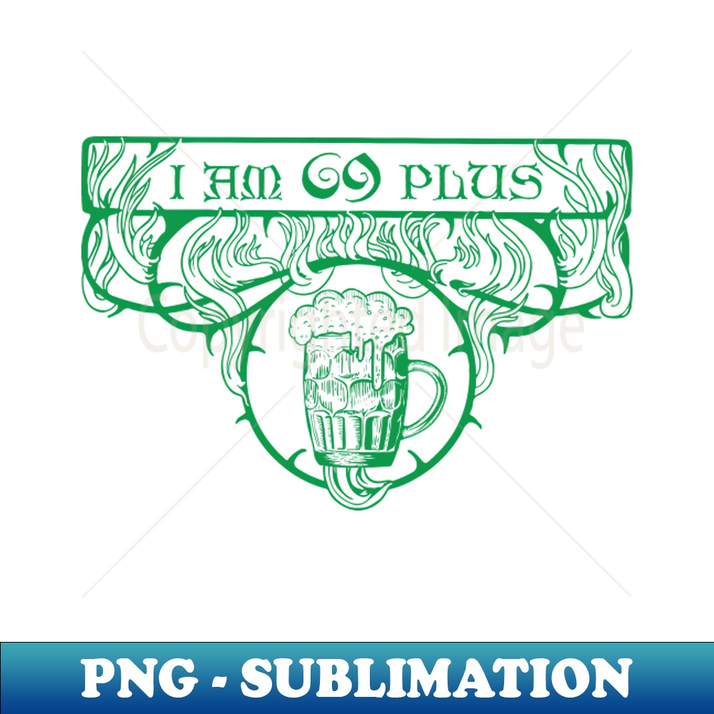 I Am 69 Plus 1 Beer - 70th Birthday Beer Drinker Gift - Deco - Inspire ...