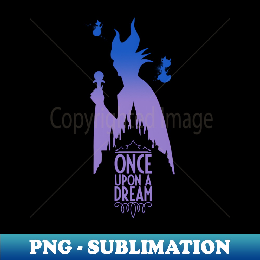 Once upon a dream - Exclusive PNG Sublimation Download - Stu | Inspire ...