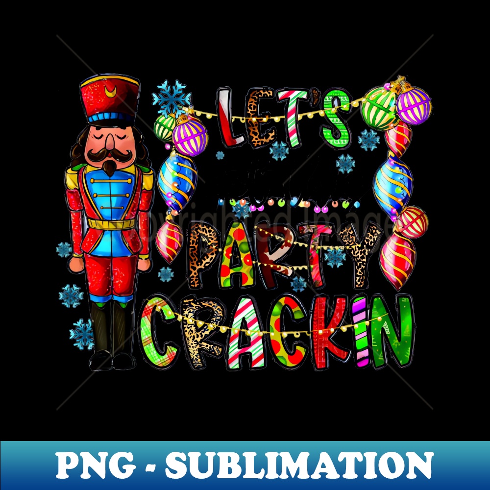 Lets Get This Party Crackin Christmas Clipart - High-Quality - Inspire ...