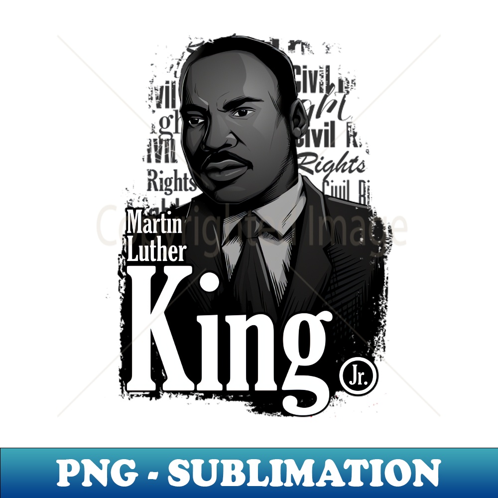 Dr Martin Luther King Jr - Professional Sublimation Digital - Inspire ...