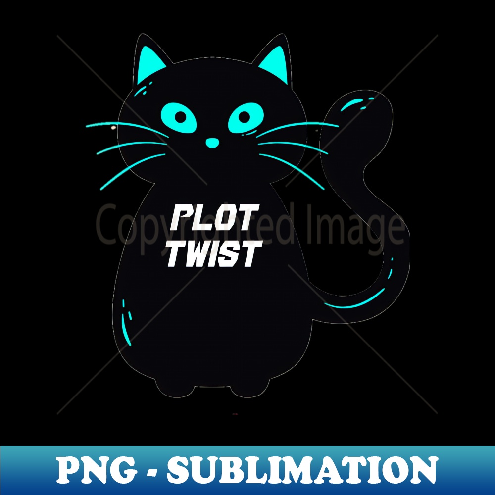 Plot Twist - Elegant Sublimation PNG Download - Perfect for | Inspire ...