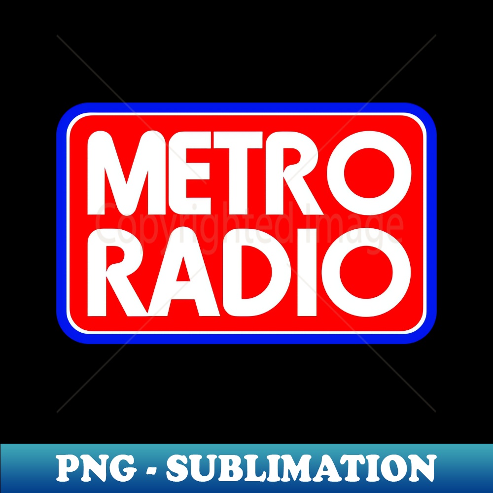 Metro Radio 80s logo - PNG Transparent Sublimation Design - | Inspire ...