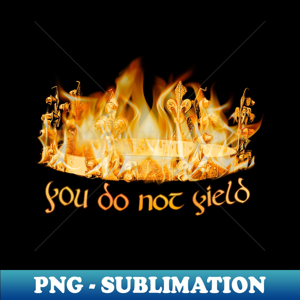 You do not yield - Aesthetic Sublimation Digital File - Add - Inspire ...