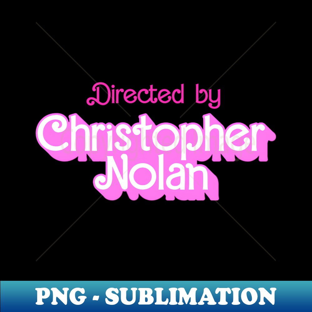 Directed by C Nolan X - Digital Sublimation Download File - | Inspire ...