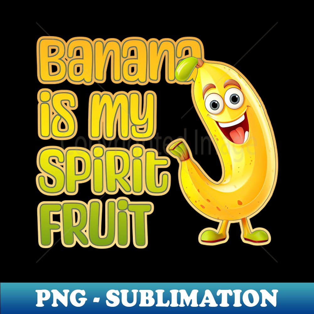 Bananas Fruit Of The Spirit Banana Is My Spirit Fruit Modern