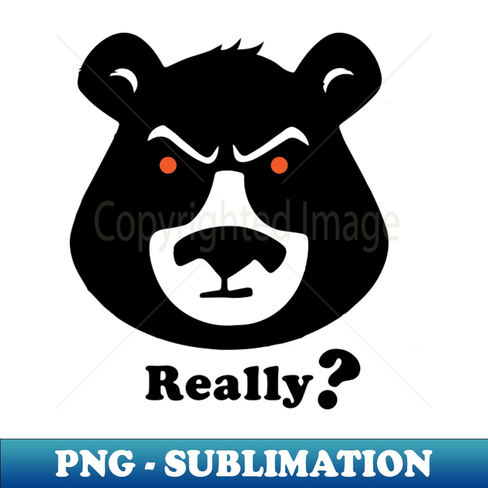 Really - Special Edition Sublimation PNG File - Revolutioniz | Inspire ...