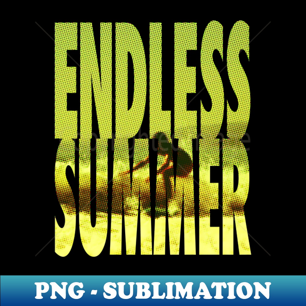Endless Summer - Premium Sublimation Digital Download - Stun - Inspire ...