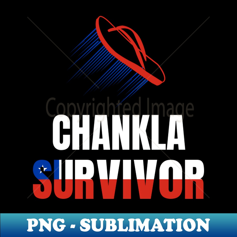 Chankla Survivor Chile - Premium PNG Sublimation File - Add | Inspire ...