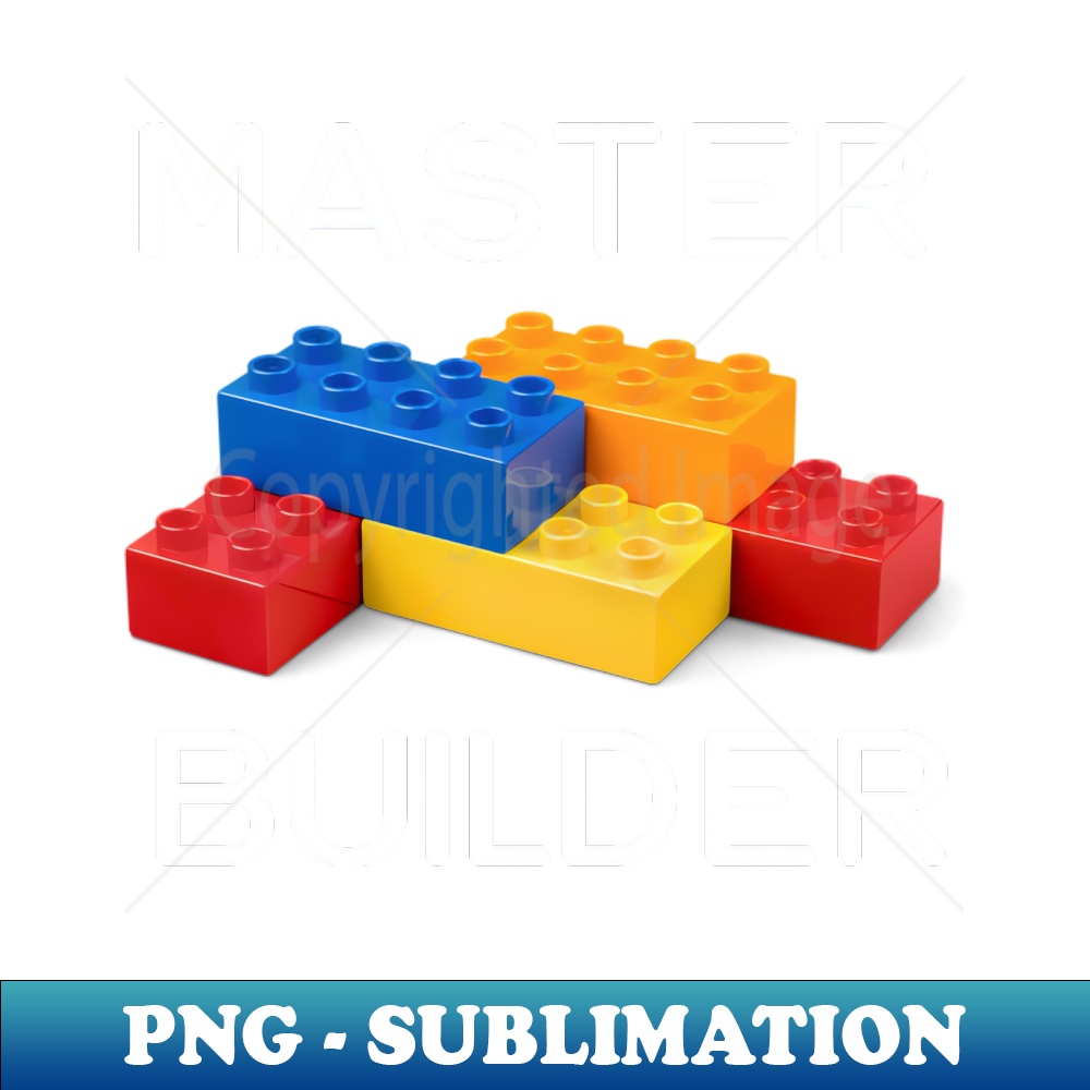 Master Builder Lego Brick - Modern Sublimation PNG File - Bo - Inspire ...