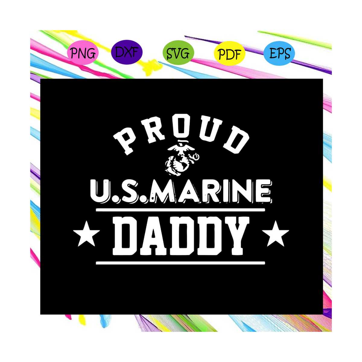 Proud U.S Marine Daddy Svg, Marine Daddy Decal, Daddy Svg, M | Inspire ...